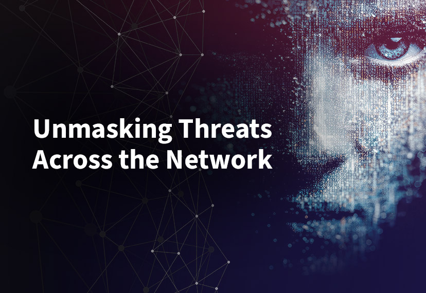 Unmasking Threats Across the Network with Real-Time Identity Insights — ExtraHop